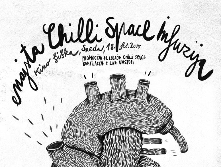 11th chilli space infusion – Kino Šiška