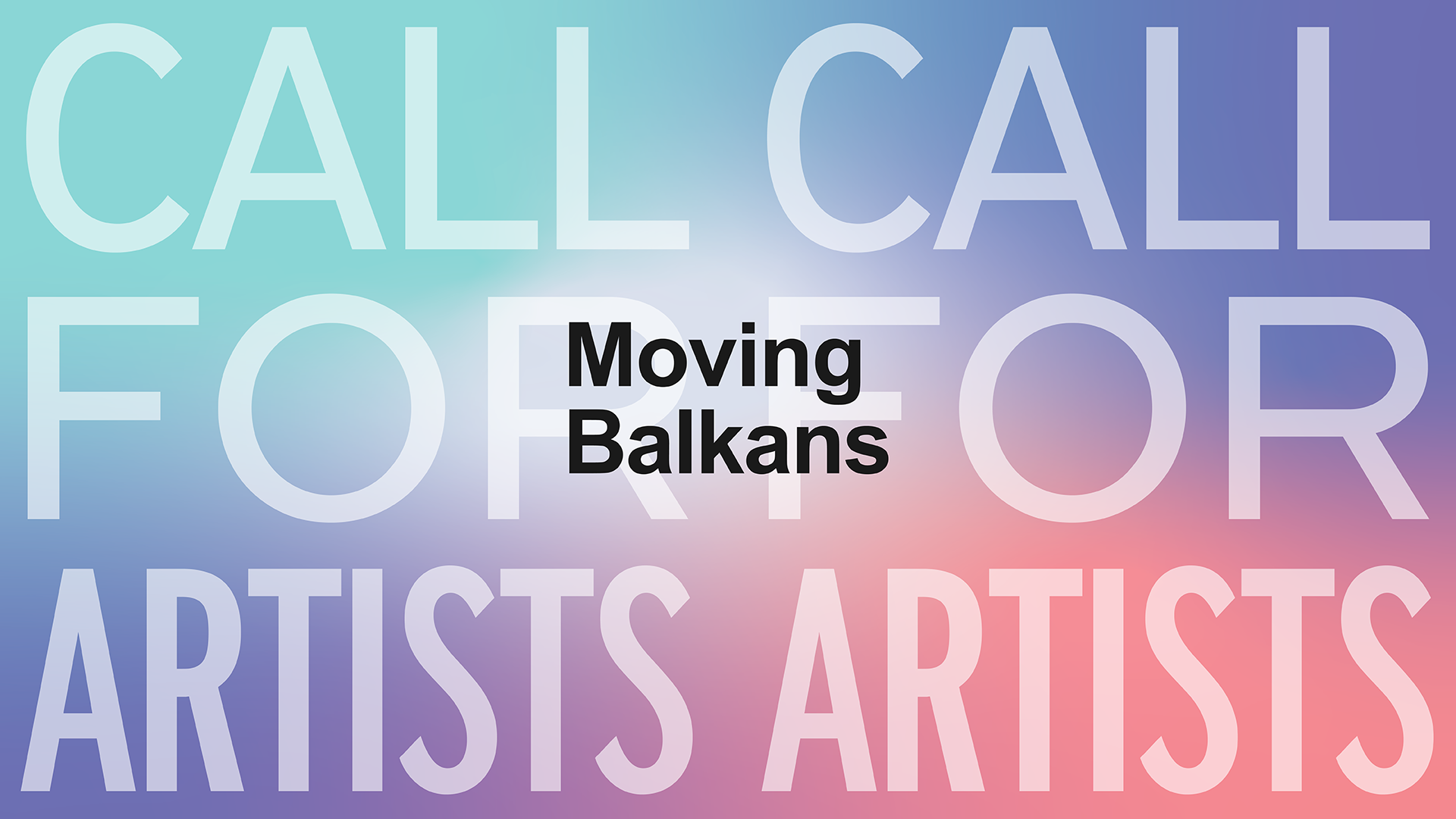 Moving Balkans: Open Call for Artists – Kino Šiška